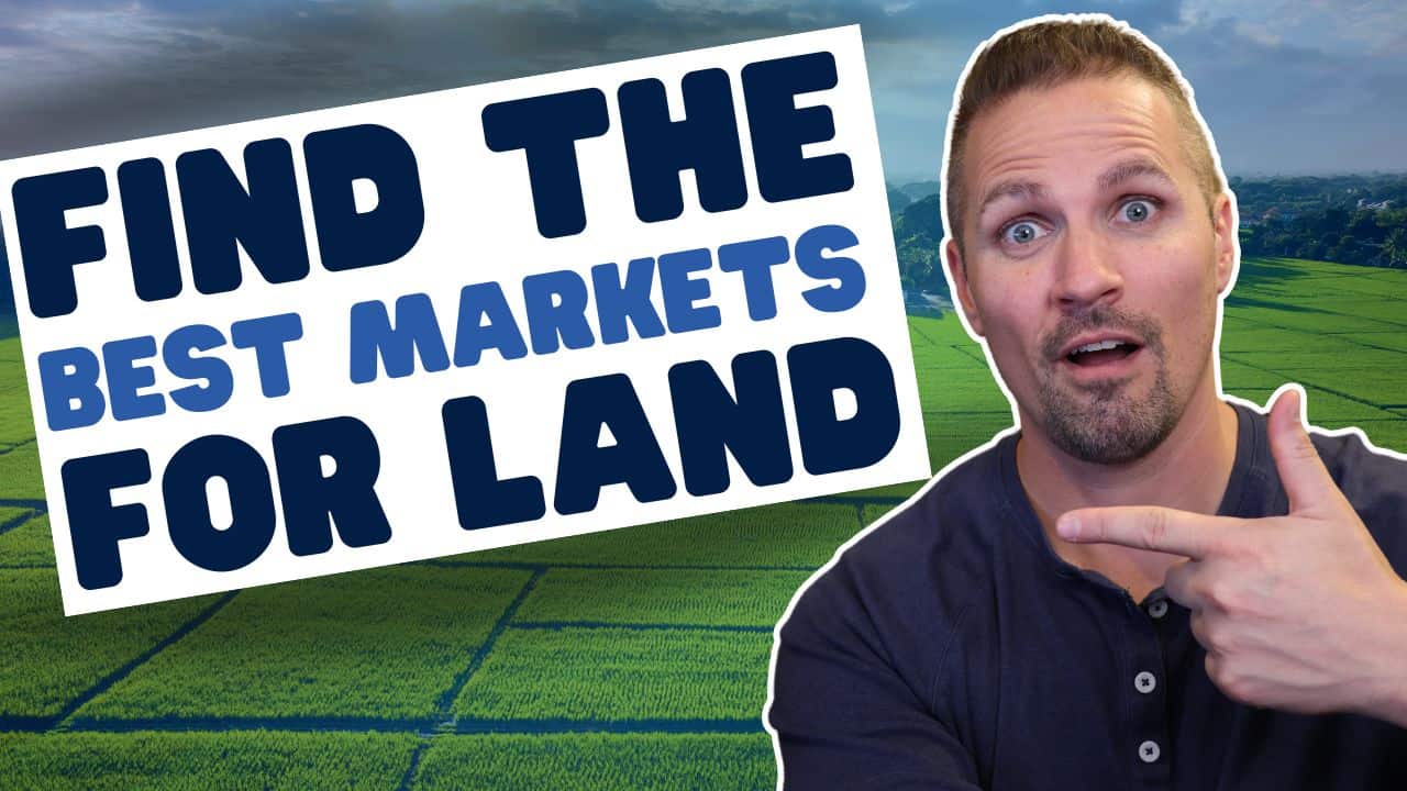 Finding the Best Markets for Land Investing