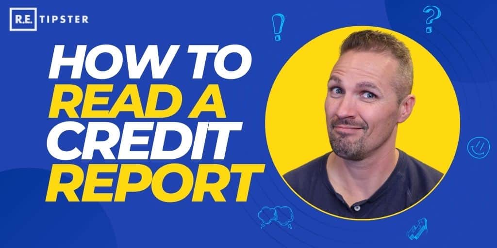 How to Read a Credit Report (Credit Report Analysis) | REtipster